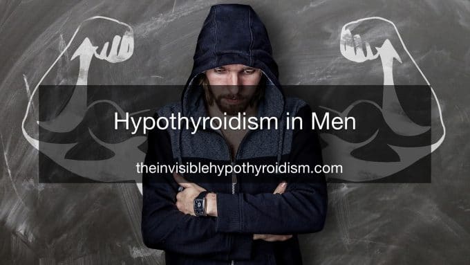 Symptoms and Signs of Hypothyroidism in Men