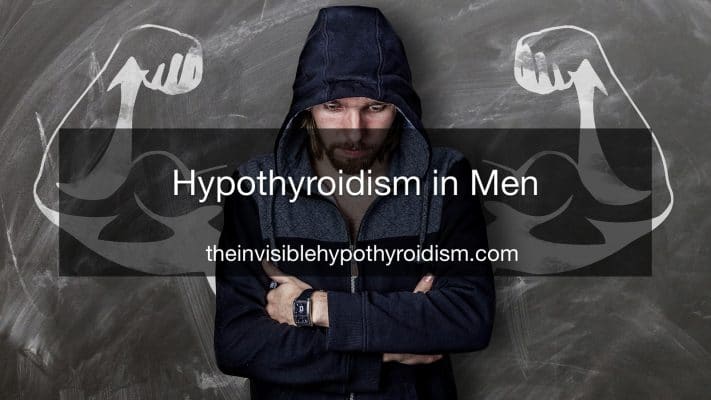 Symptoms and Signs of Hypothyroidism in Men