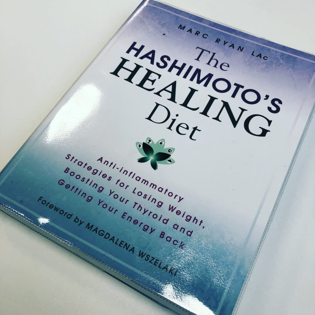 Book Review: The Hashimoto's Healing Diet by Marc Ryan LAc - The ...