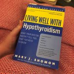Book Review: Living Well With Hypothyroidism by Mary J. Shomon - The ...