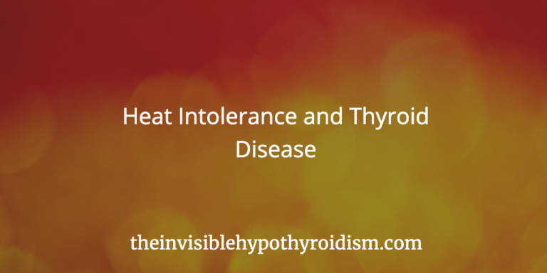Heat Intolerance and Thyroid Disease