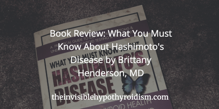 Book Review: What You Must Know About Hashimoto's Disease by Brittany ...