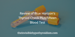 Review of Blue Horizon's Thyroid Check Plus Fifteen Blood Test - The ...