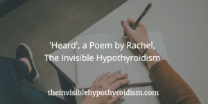 'The Flare Up', a thyroid Poem - The Invisible Hypothyroidism
