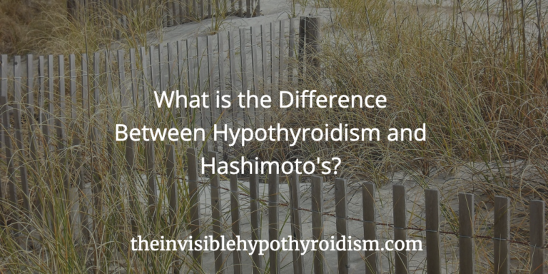 What is the Difference Between Hypothyroidism and Hashimoto's? - The Invisible Hypothyroidism
