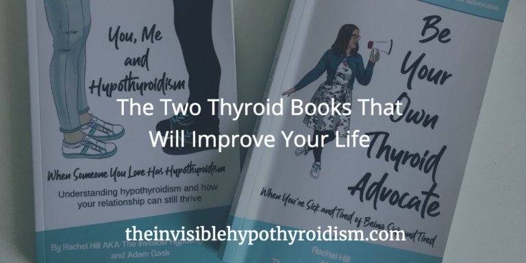 The Two Thyroid Books That Will Improve Your Life - The Invisible ...