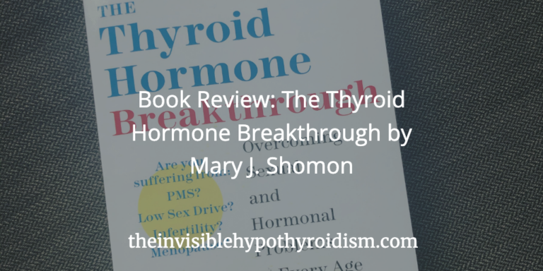 Book Review: The Thyroid Hormone Breakthrough by Mary J. Shomon - The ...