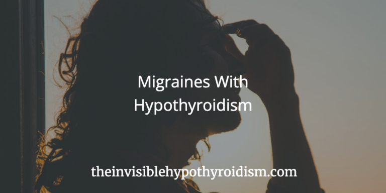 Migraines With Hypothyroidism