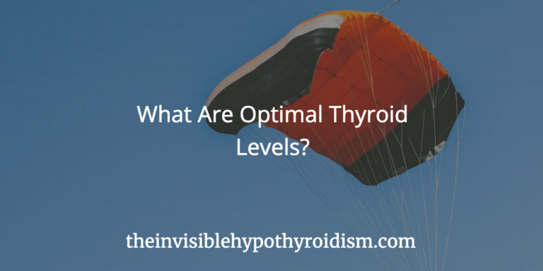 What Are Optimal Thyroid Levels?